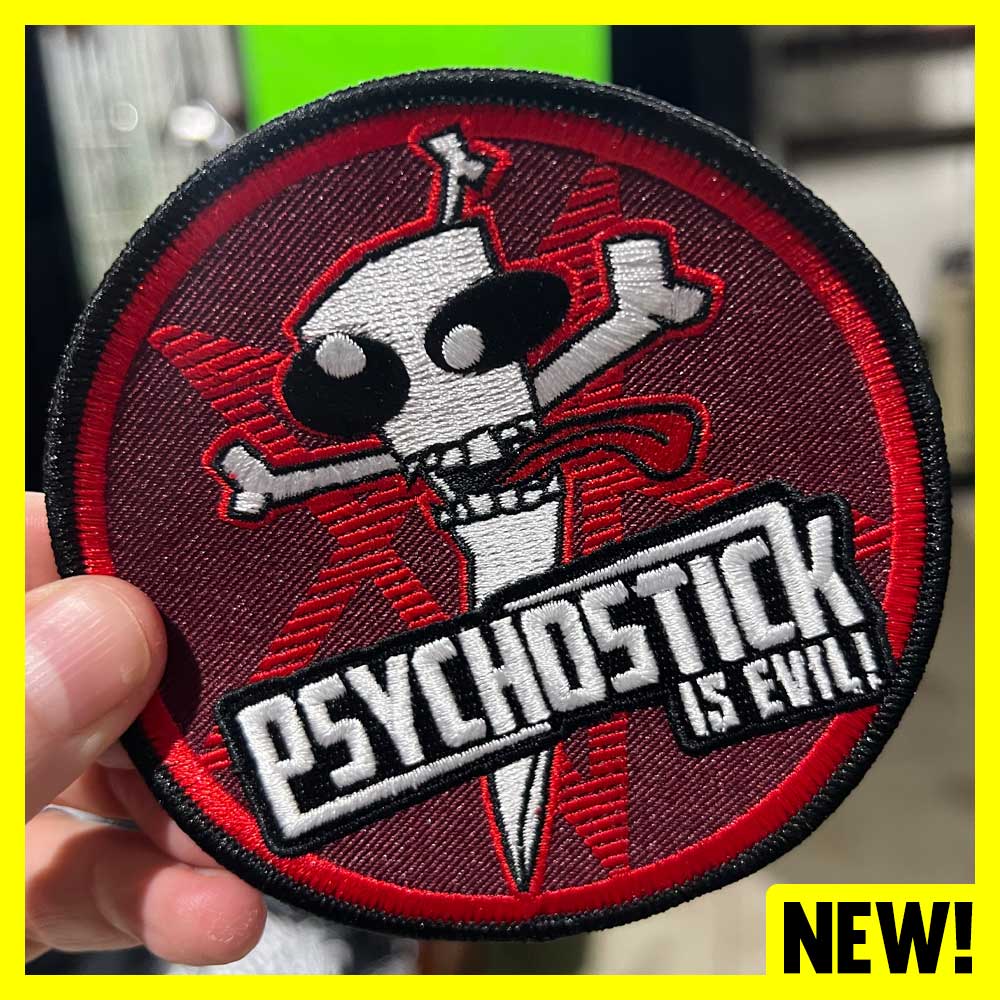 "Psychostick is Evil" (4") Patch